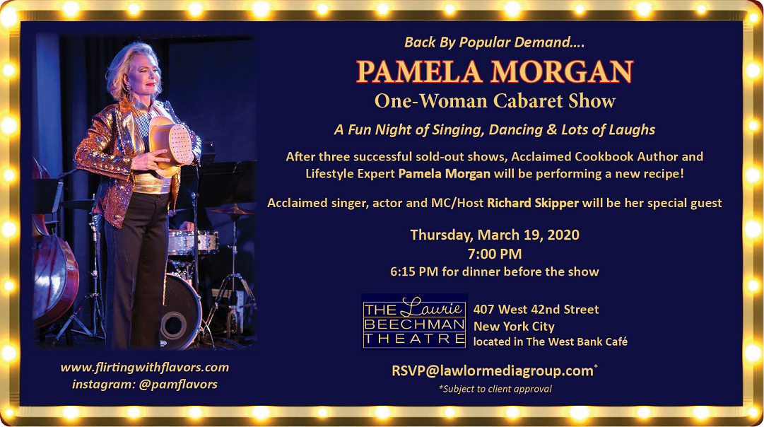 Back By Popular Demand…. PAMELA MORGAN One-Woman Cabaret Show A Fun ...